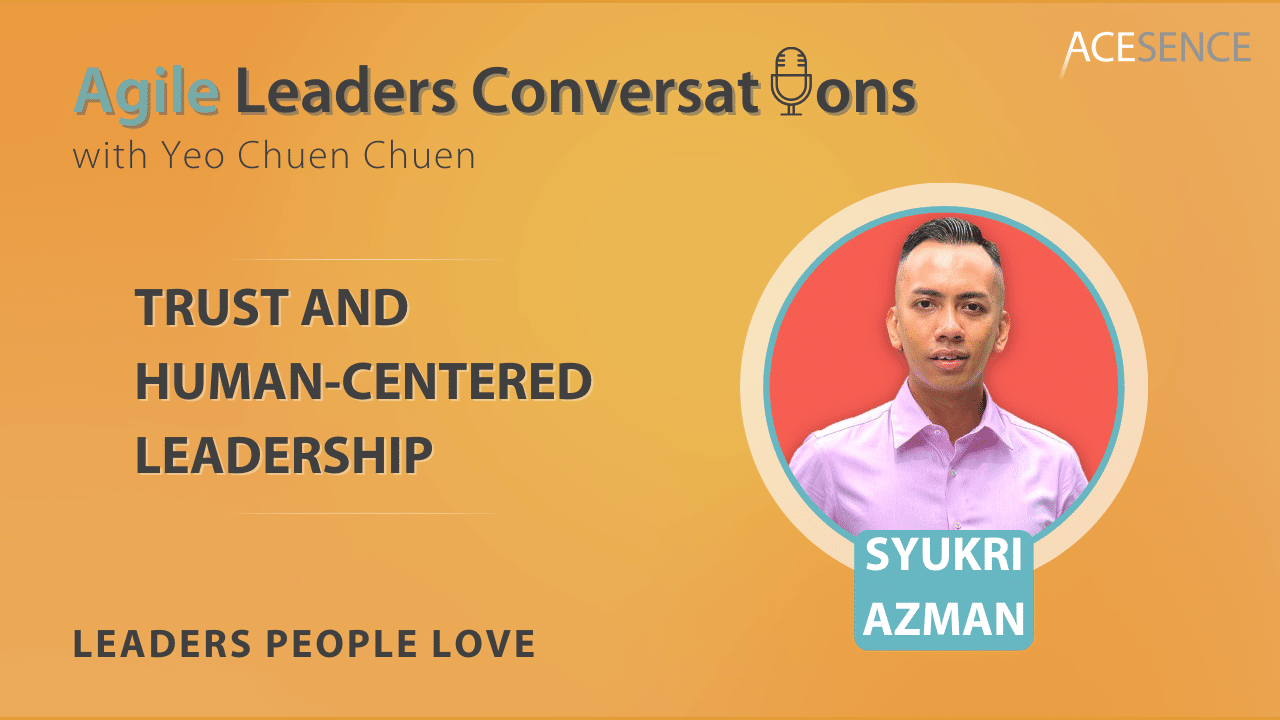22: Learning and Development Professional, Syukri Azman on Trust and ...